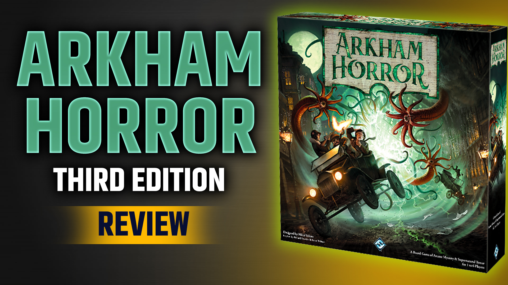 Arkham Horror Board Games & Arkham Horror 3rd Edition Review - Gman Reviews